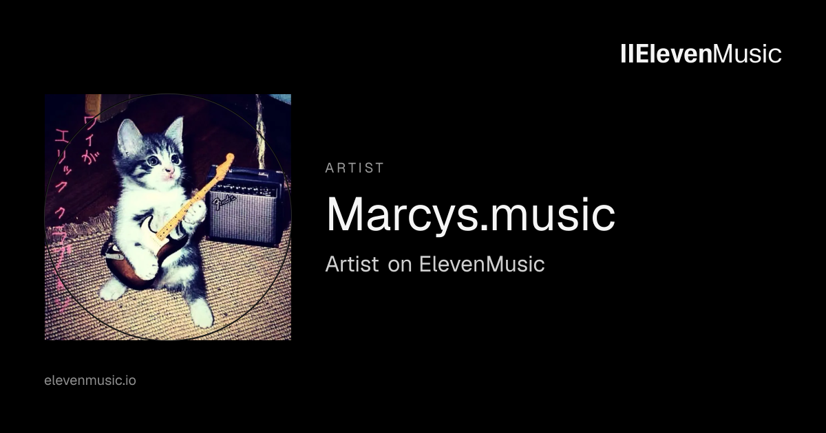 Marcys.music | ElevenMusic