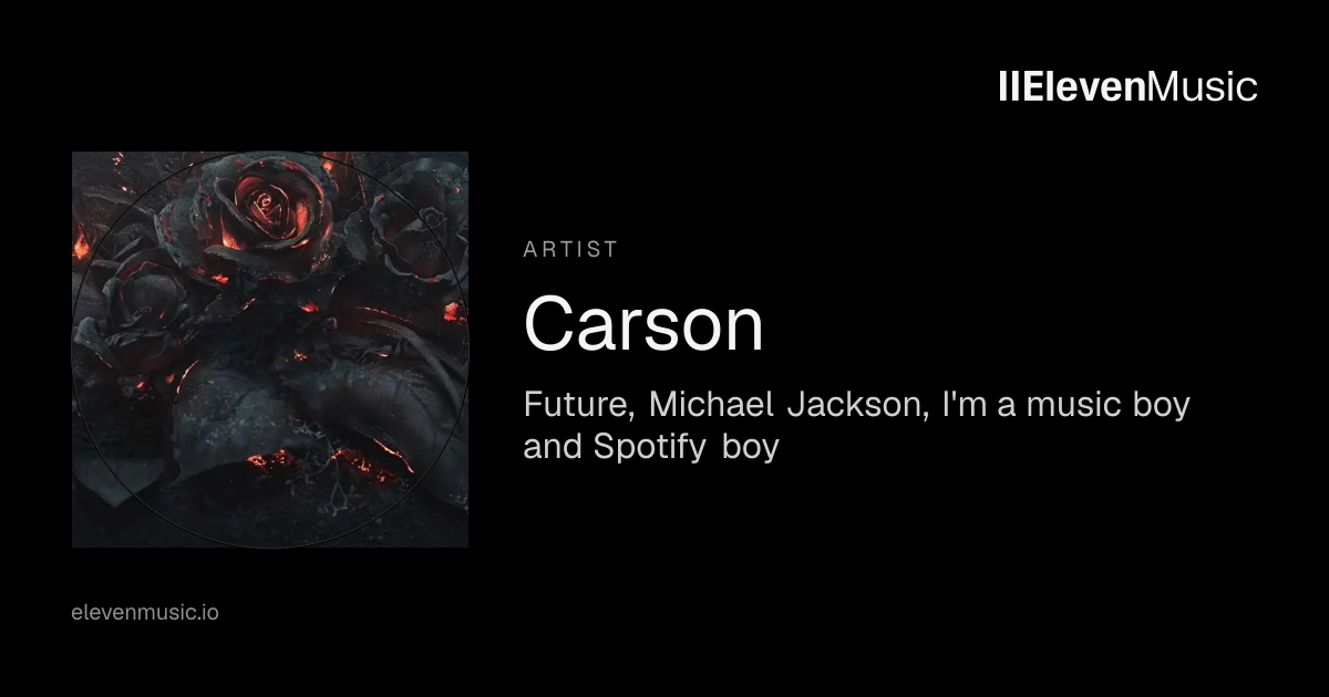 Carson | ElevenMusic